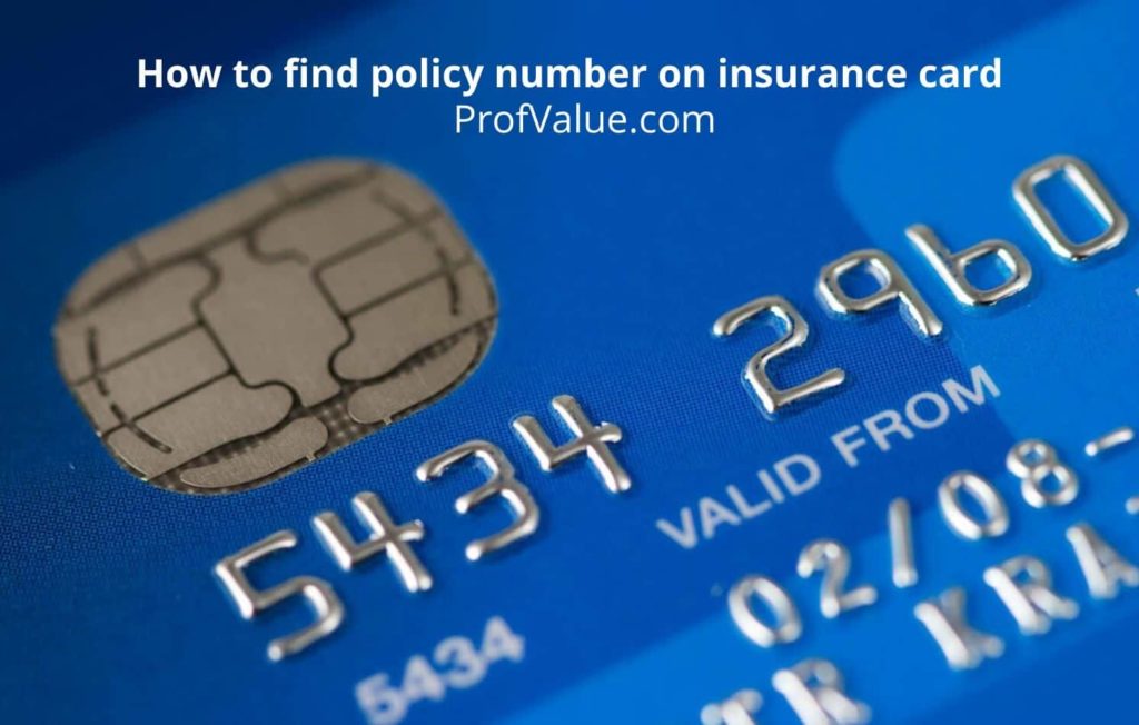 How to find your policy number on insurance card - Profvalue Blog